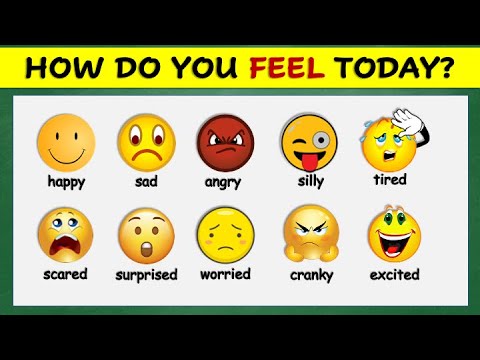 Feelings | Emotions | How Do You Feel Today?