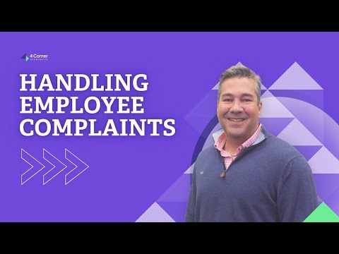 How to Handle Employee Complaints: Tips From HR