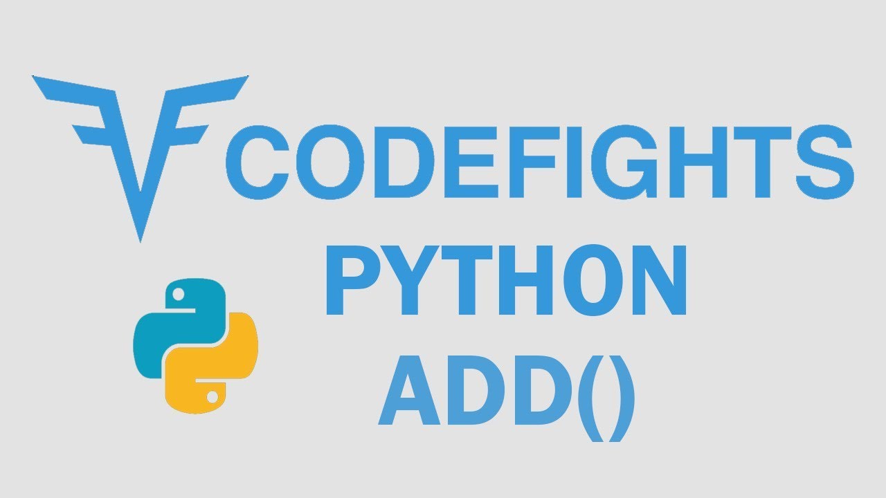 Add | Python Solution | CodeFights