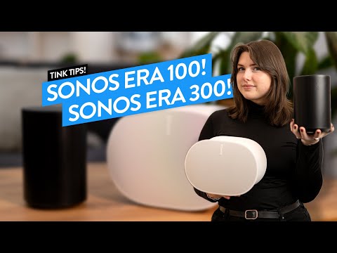 Sonos Era 100 and 300: all about the new revolutonic Sonos speakers | tink
