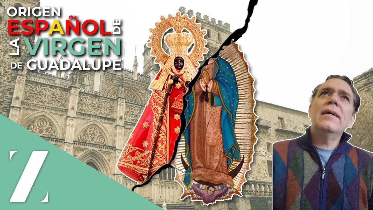 Origen español de la  Virgen de Guadalupe