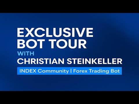 CHRISTIAN STEINKELLER Walkthrough | INDEX Community Forex Trading Bot by TAGMarkets