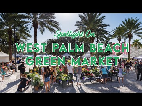 Spotlight on West Palm Beach GreenMarket PBTV NOW Episode