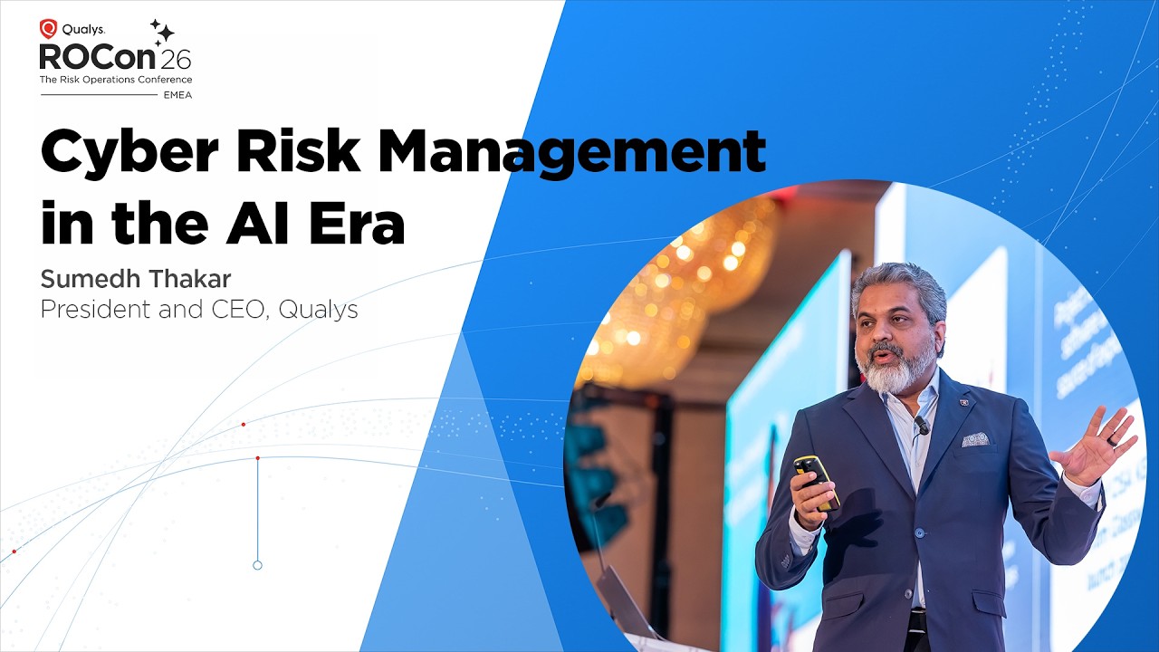 Cyber Risk Management in the AI Era | Sumedh Thakar (Qualys CEO)