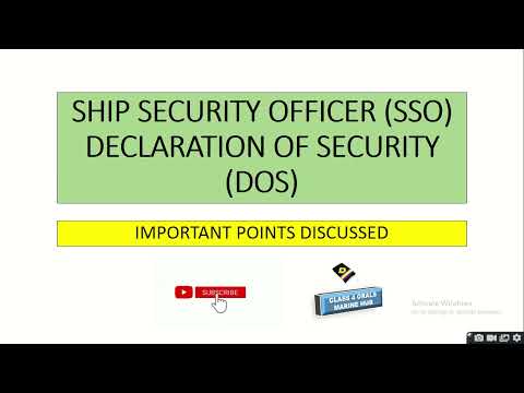 What is Ship Security Officer (SSO) | Declaration of Security (DOS) | ISPS Code | SOLAS Chapter XI-2