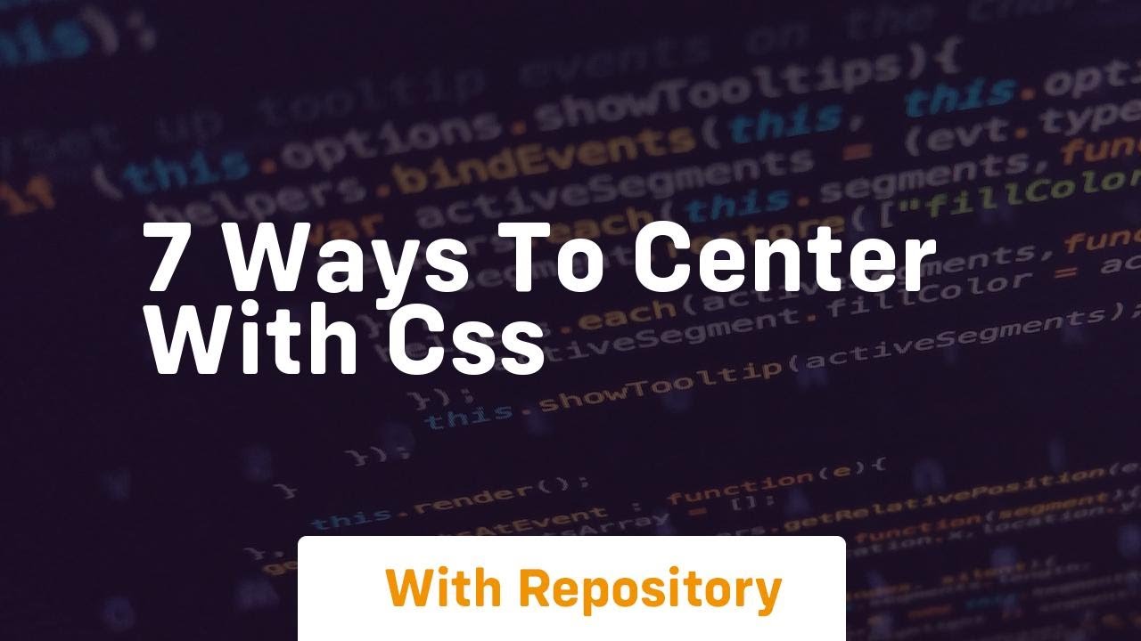 7 ways to center with css