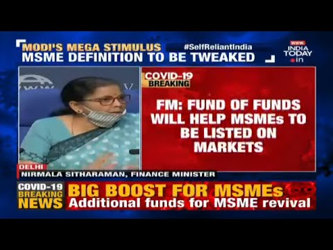 Rs 20,000 Cr Dedicated For Stressed MSMEs, Definition Of MSMEs To Be Revised: Nirmala Sitharaman