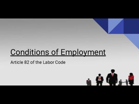 Art 82 of Labor Code WORKING CONDITIONS AND REST PERIODS | BOOK THREE CONDITIONS OF EMPLOYMENT. Pt1