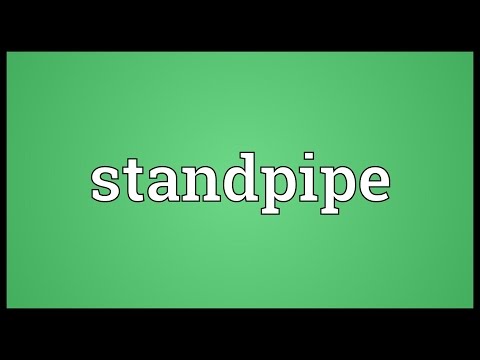 Standpipe Meaning
