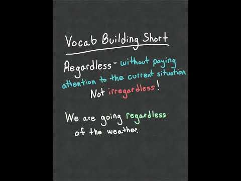 Regardless NOT Irregardless