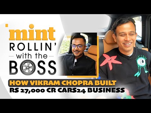 How Cars24 CEO, Vikram Chopra Built a ₹27,000 cr used car startup | Rollin’ With The Boss Ep 4