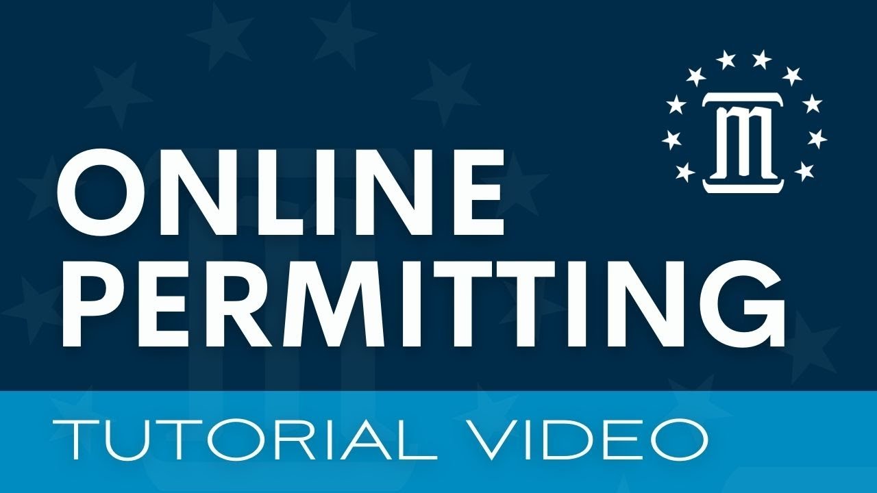 Online Permitting Tutorial Video