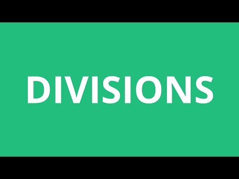 How To Pronounce Divisions - Pronunciation Academy
