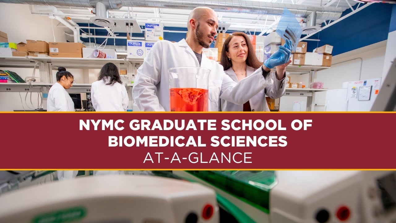 NYMC Graduate School of Biomedical Sciences (GSBMS) At-A-Glance