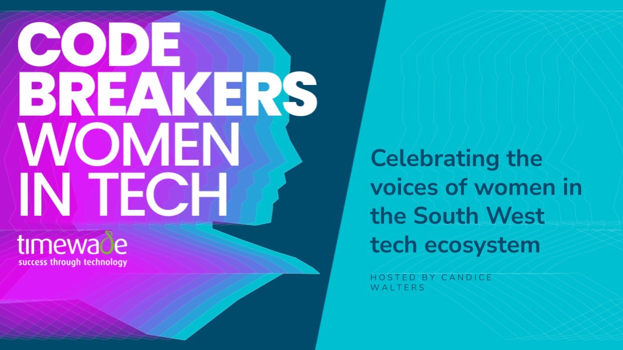 Code Breakers: Welcome to the world of women in tech, with Candice Walters