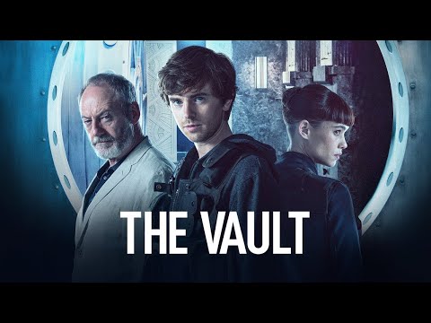 The Vault (2021) Movie || Freddie Highmore, Àstrid Bergès-Frisbey, Sam Riley || Review and Facts