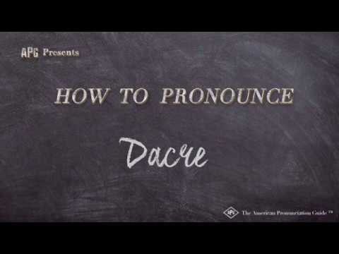 How to Pronounce Dacre