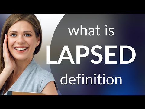 Lapsed — LAPSED definition