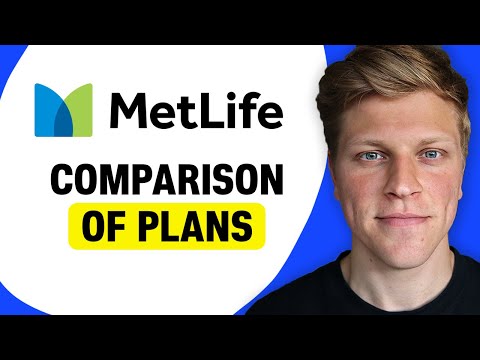 Comparison of MetLife Dental Plans