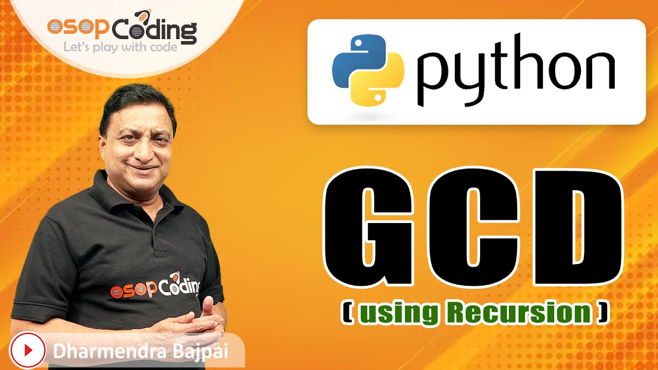 GCD using Recursion in Python | Python for Beginners | #Python Lecture87