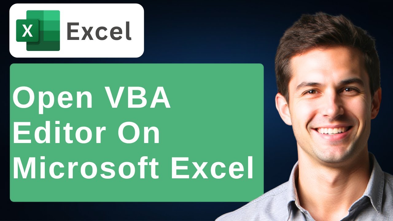 How To Open VBA Editor On Microsoft Excel [2026 Guide]