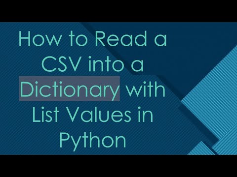 How to Read a CSV into a Dictionary with List Values in Python