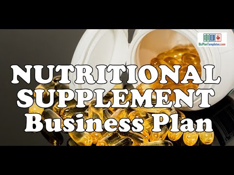 NUTRITIONAL SUPPLEMENT BUSINESS PLAN - Template, Example,Sample