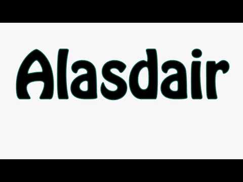 Learn How To Pronounce Alasdair