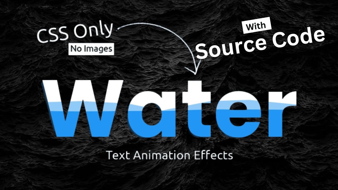 Water Wave Text Animation  Pure CSS | with Source Code