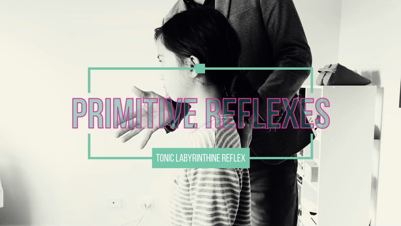 Testing for a persistent TONIC LABYRINTHINE REFLEX (TLR)