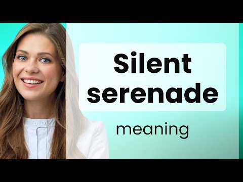 Exploring the Phrase "Silent Serenade": A Journey into Idiomatic Expressions