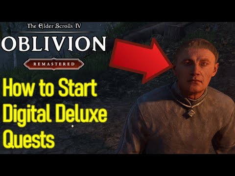 Oblivion Remastered digital deluxe quest starting points, how to get deluxe edition items