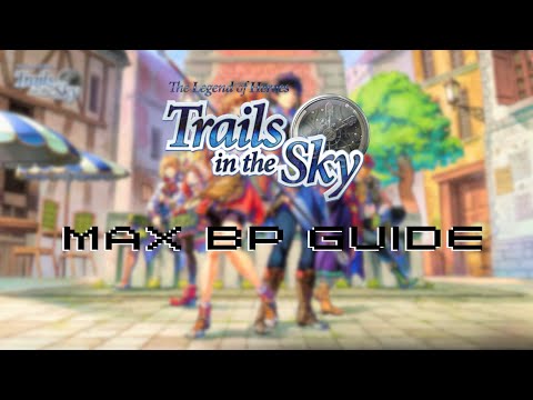 Trails in the Sky FC - Max Bracers Points Guide
