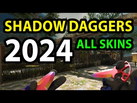 SHADOW DAGGERS - All Skins (CS2)