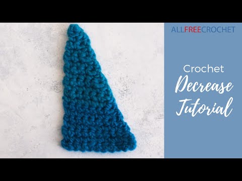 Crochet Decrease Tutorial