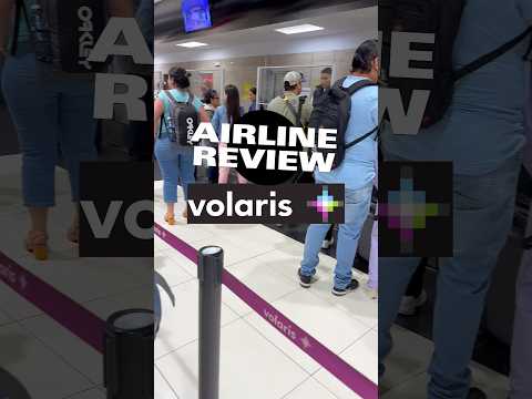 Volaris Airline Review