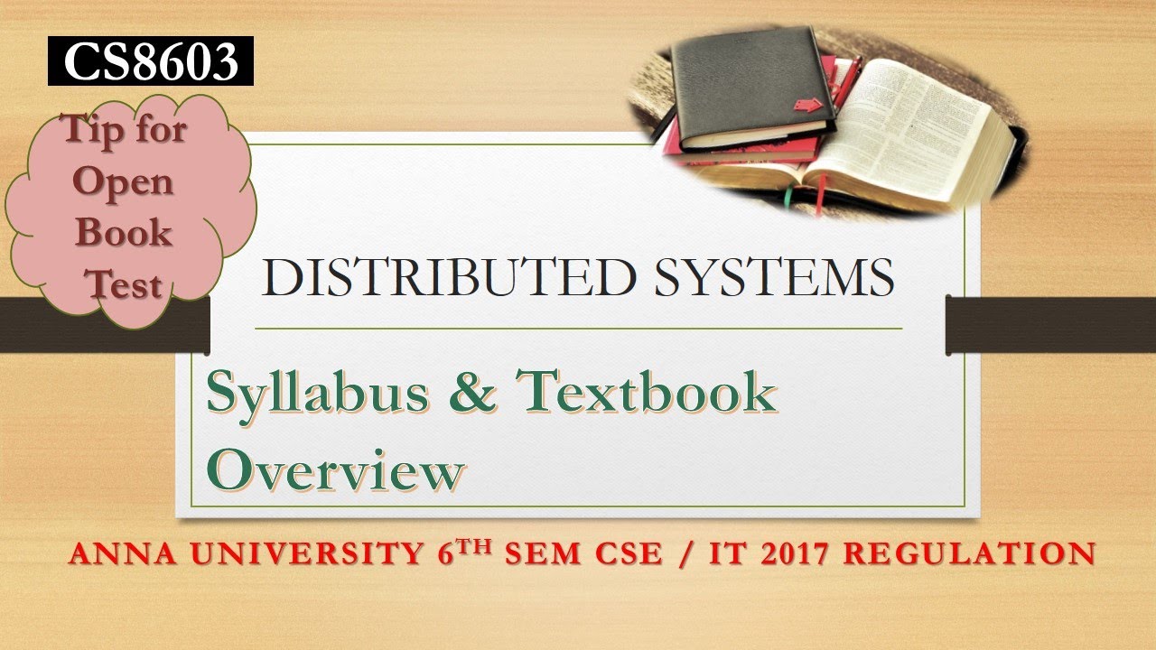 CS8603 DISTRIBUTED SYSTEMS | DS | OPEN BOOK TEST TIPS |TEXT BOOK OVERVIEW