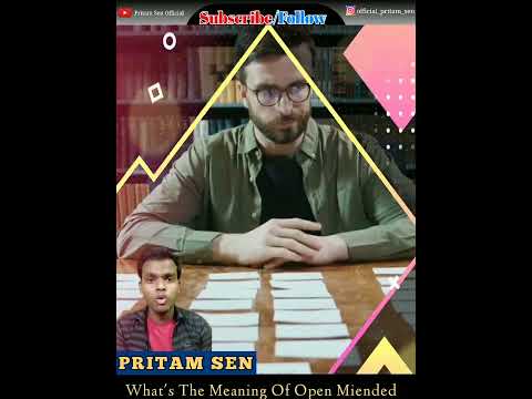 What Is The Meaning Of Open Minded| #shorts.