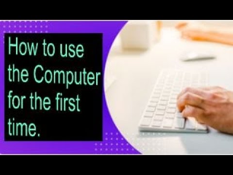 How to use the computer for the first time, a learner's guide for beginner's - Digital School