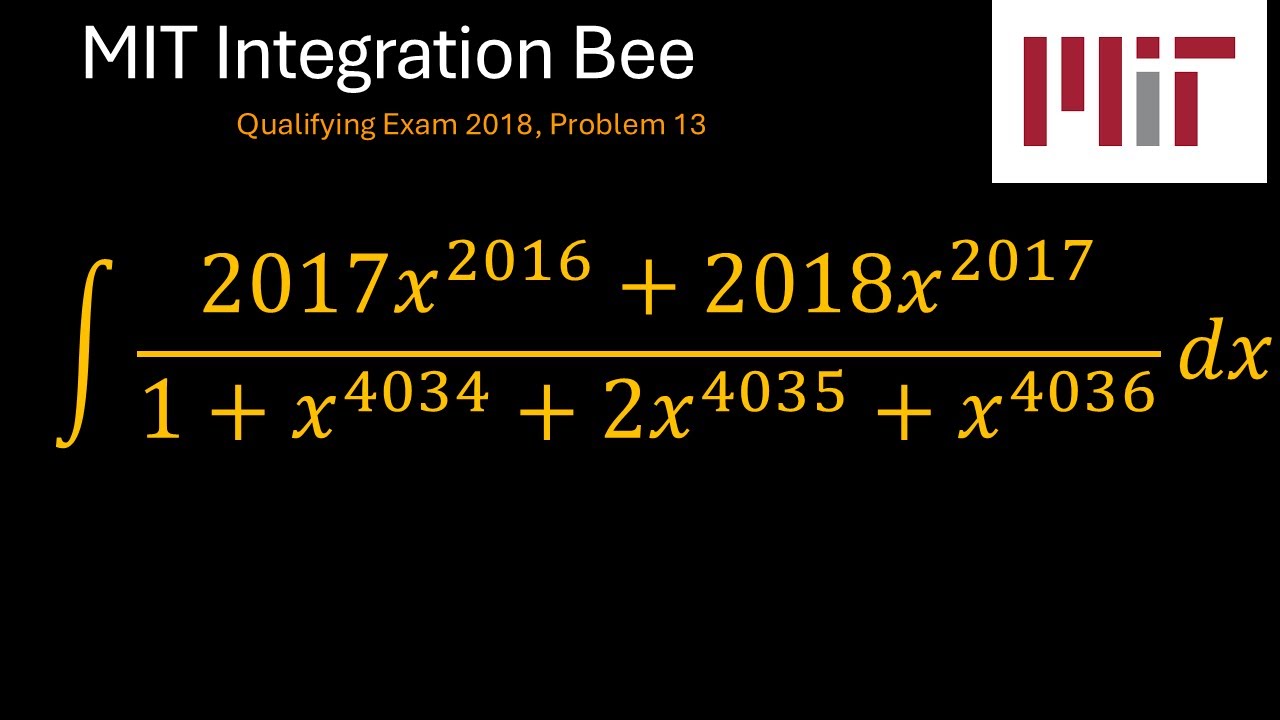 MIT 2018 Integration Bee Qualifying Exam, Problem 13
