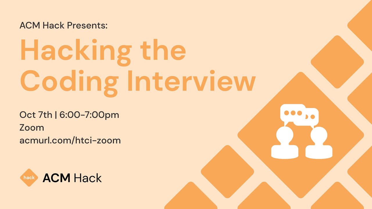 Hacking The Coding Interview | Fall 2021