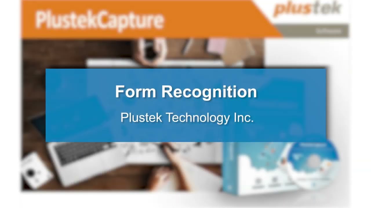 PlustekCapture: Introduction to Form Recognition