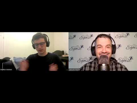 The Rational Egoist: Exploring Utilitarian Ethics with Michael Leibowitz and Matthew Adelstein