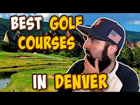 7 Best Golf Course near Denver, Colorado | Best Golf Courses in Denver!!