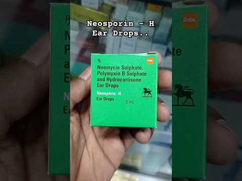 Neosporin - H Ear Drops ???????? #shortvideo #neosporineardrops #eardrops