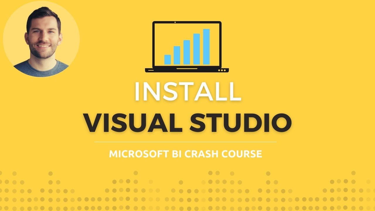 Install Visual Studio & SQL Server Data Tools