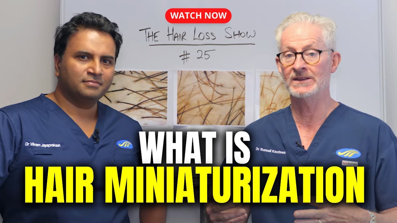 Hair Miniaturization: What Does It Look Like