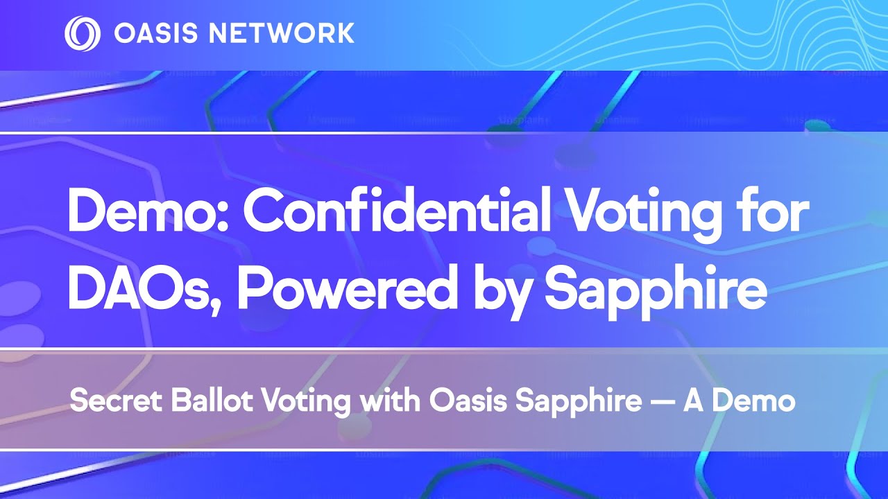 How to Enable Confidential Voting for DAOs, Powered by Sapphire — A Demo