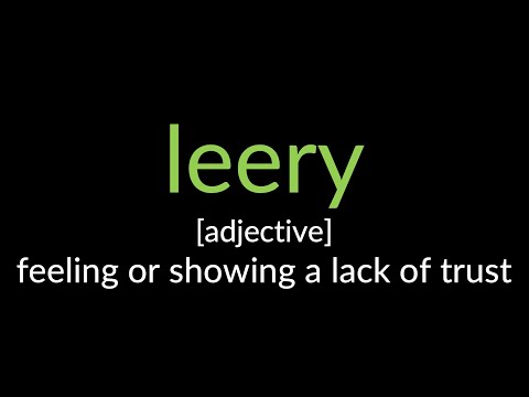 leery