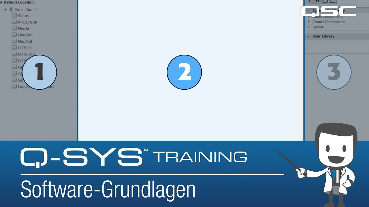 Q-SYS Training -- Software Overview: Software Basics GE